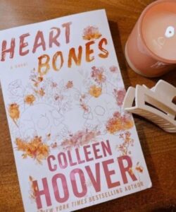 Heart Bones Colleen Hoover: Summary, Review & Character Analysis